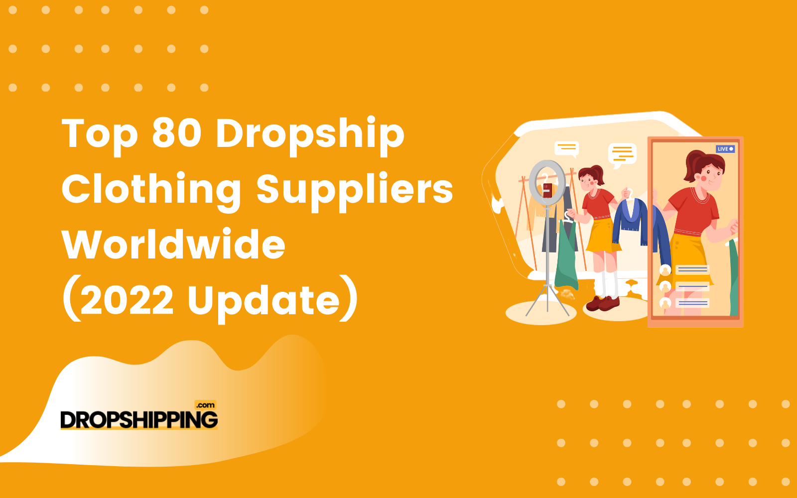 The Top 80 Dropship Clothing Suppliers Worldwide